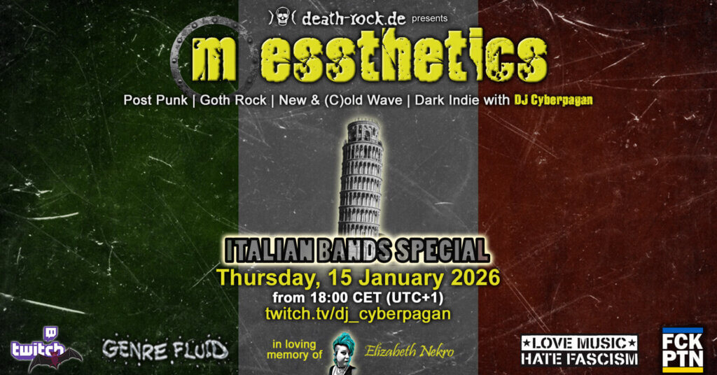 15.01.2026: messthetics Italian Bands Special Livestream - death-rock.de